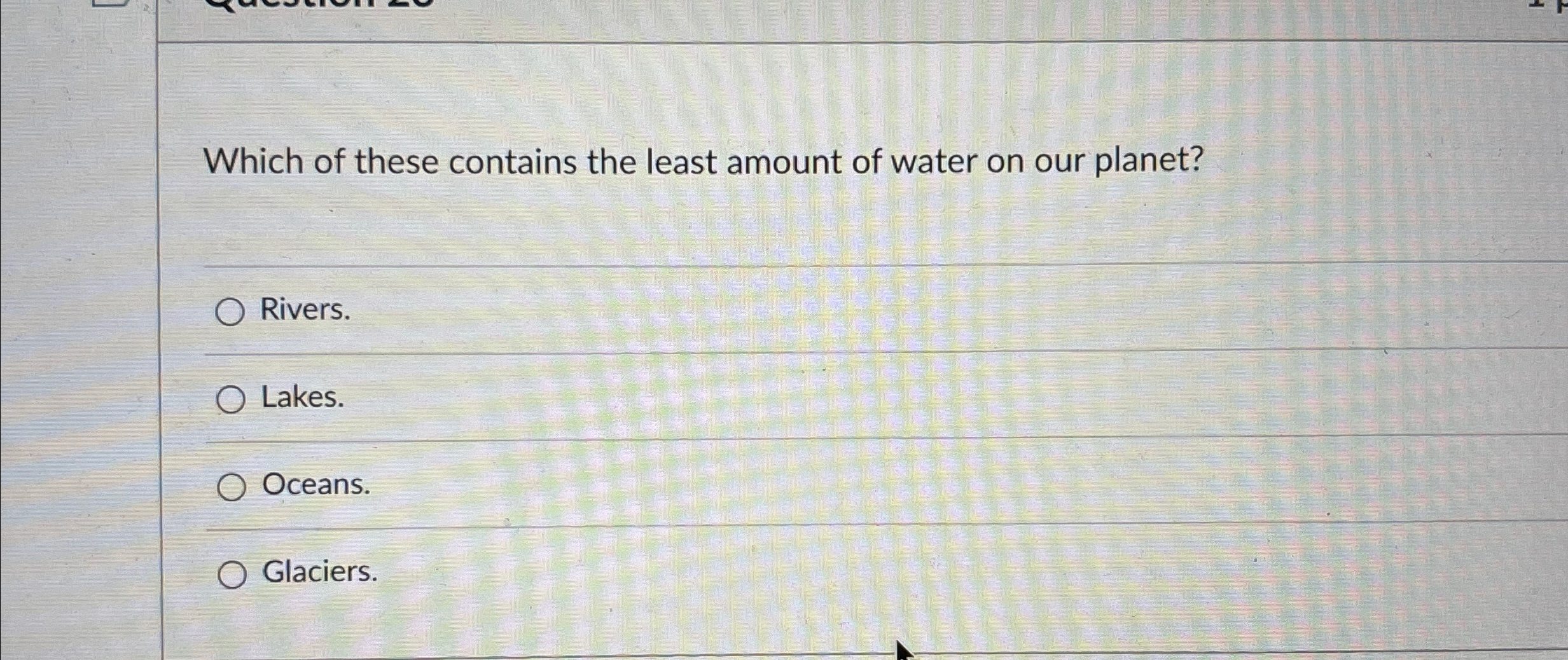 Solved Which of these contains the least amount of water on | Chegg.com