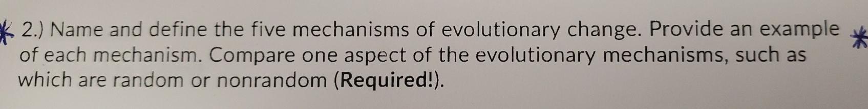 Solved * 2.) Name and define the five mechanisms of | Chegg.com