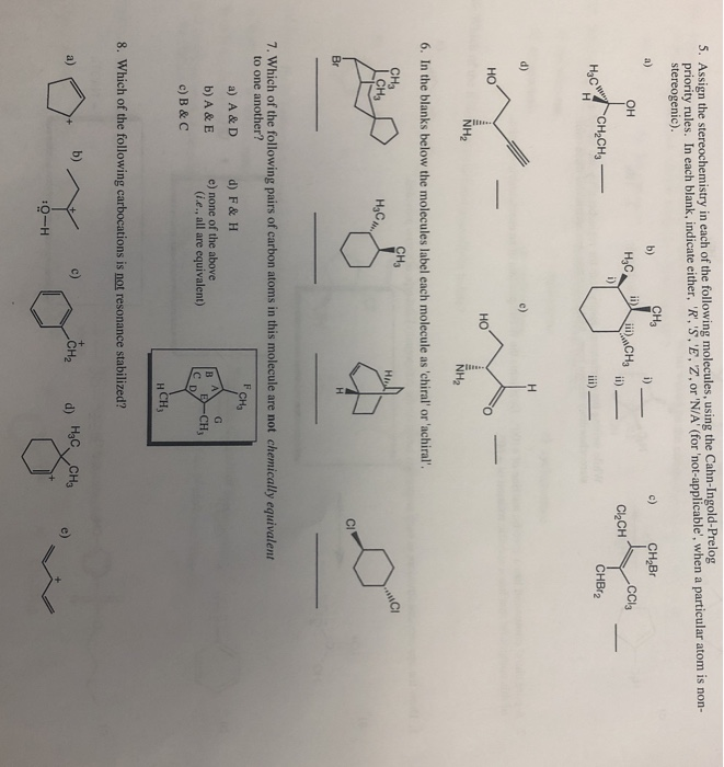 Solved 5. Assign the stereochemistry in each of the | Chegg.com
