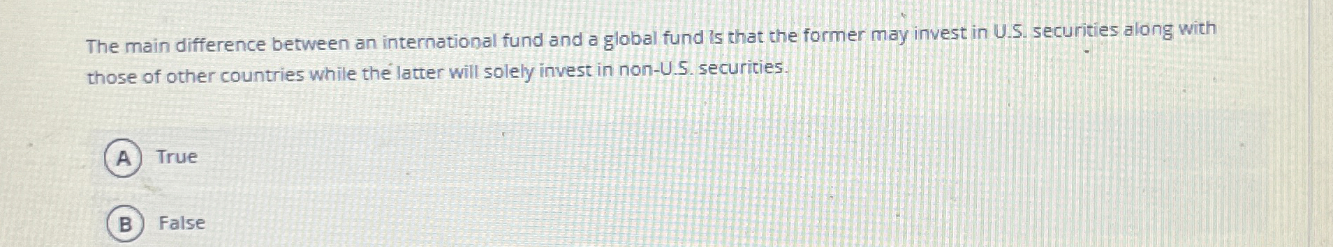 Solved The main difference between an international fund and | Chegg.com