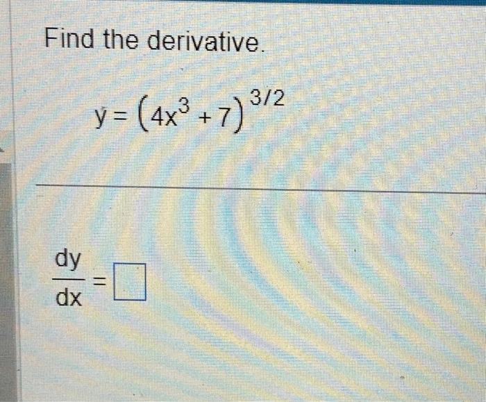 Solved Find the derivative of the function. Do not find the | Chegg.com