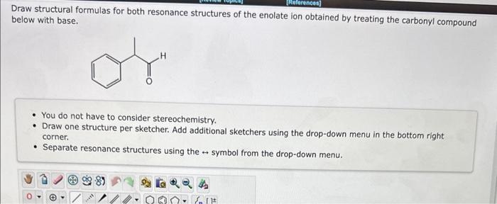 Solved Draw a structural formula for the enol form of the | Chegg.com