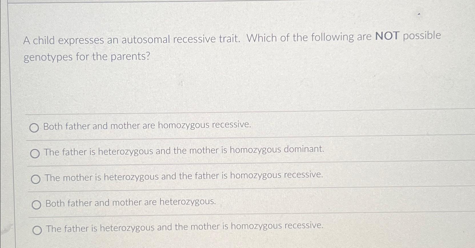 Solved A child expresses an autosomal recessive trait. Which | Chegg.com