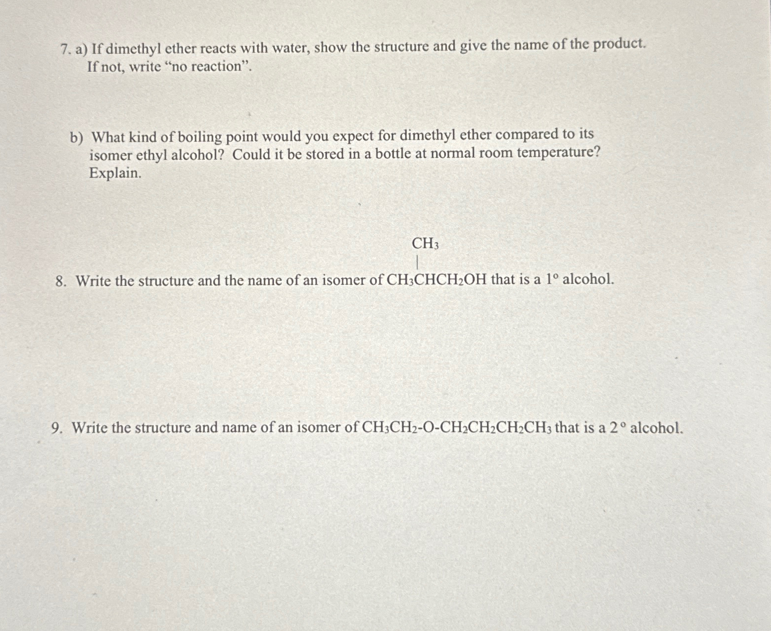 Solved a) ﻿If dimethyl ether reacts with water, show the | Chegg.com