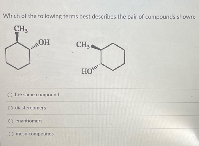 Solved Which of the following terms best describes the pair | Chegg.com