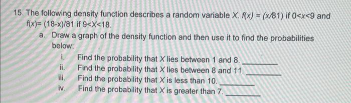 Solved 15. The following density function describes a random | Chegg.com