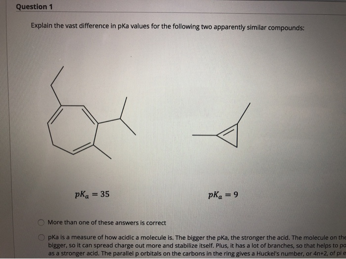 Solved Question 1 Explain the vast difference in pKa values | Chegg.com