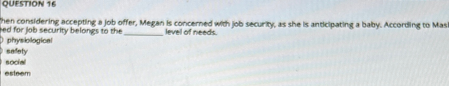 Solved QUESTION 16hen considering accepting a job offer, | Chegg.com