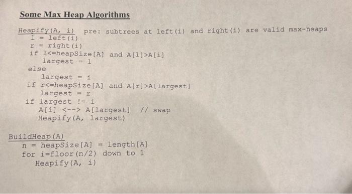 Solved (20 Points) Perform BuildHeap (A) on the following | Chegg.com