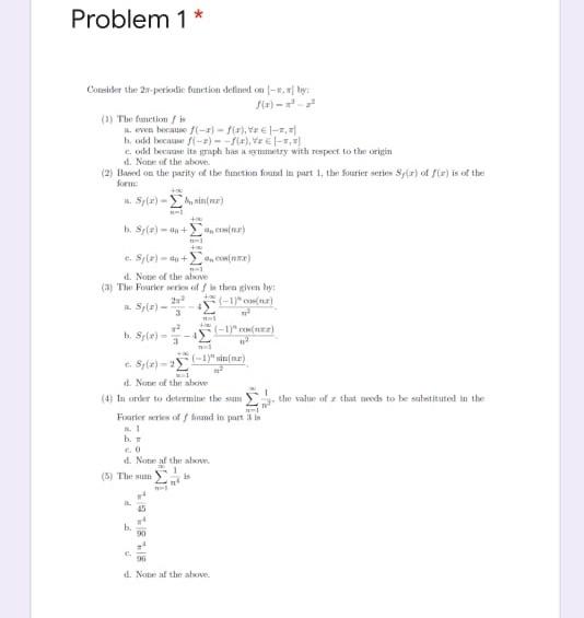 Solved Problem 1* Contuber the periodic function defined | Chegg.com