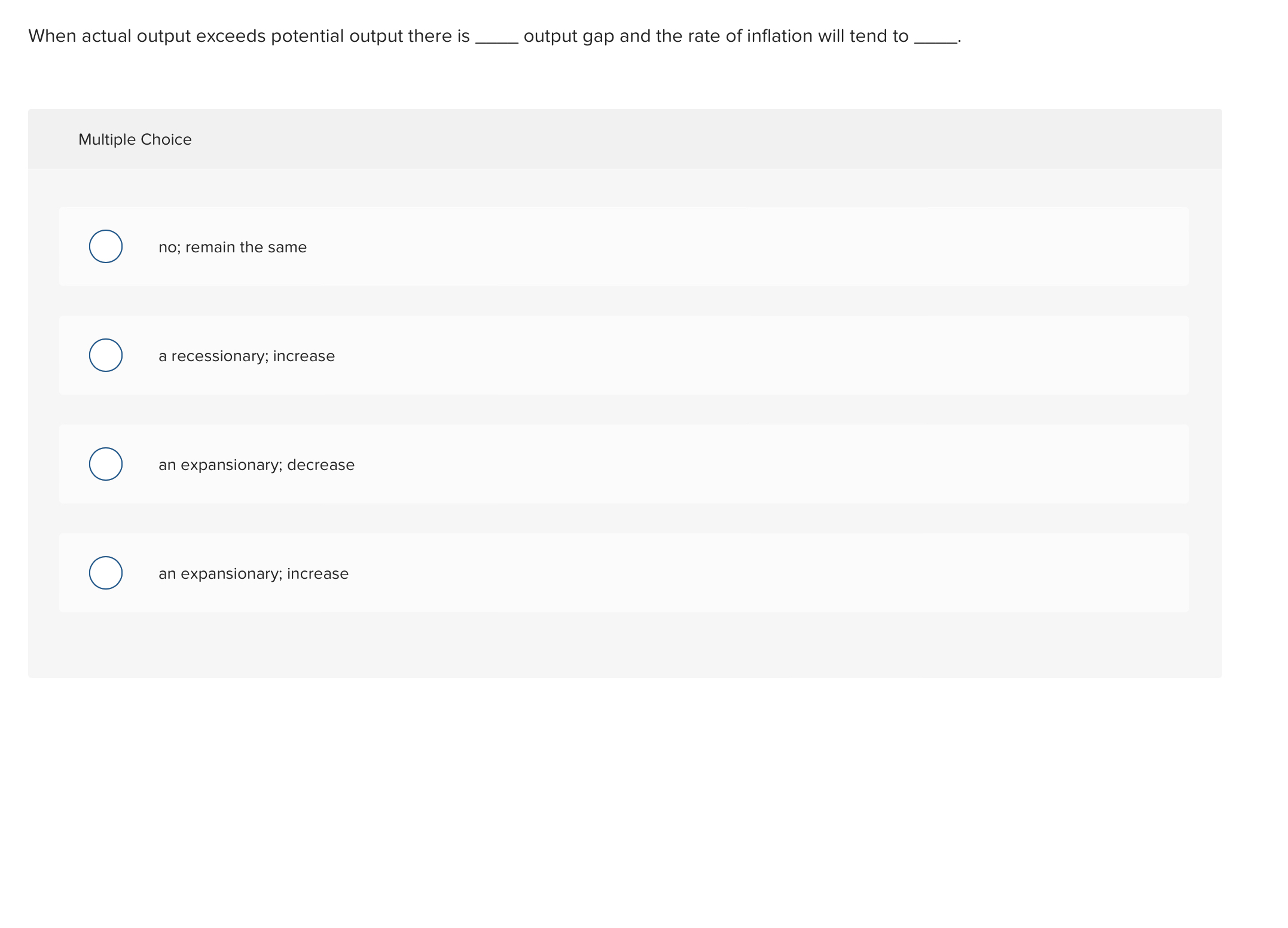 Solved When actual output exceeds potential output there is | Chegg.com