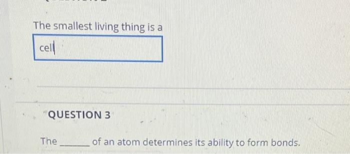 Solved The smallest living thing is a cell QUESTION 3 The __ | Chegg.com