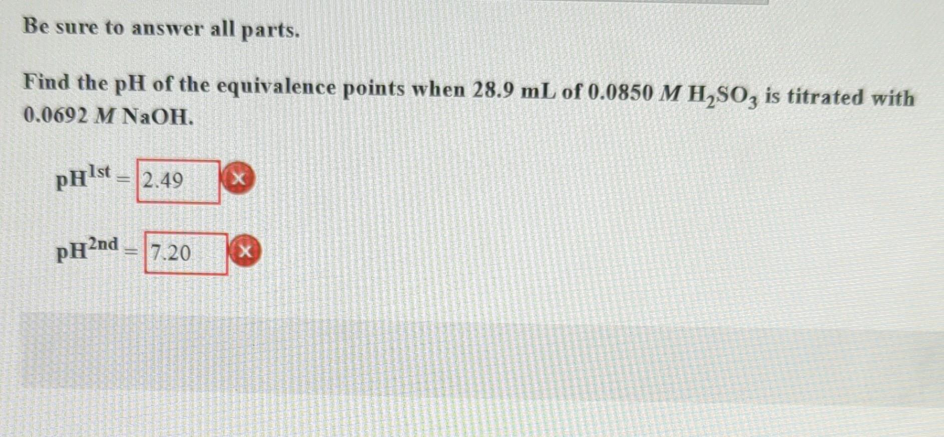 Solved Find the pH of the equivalence points when 28.9mL of | Chegg.com