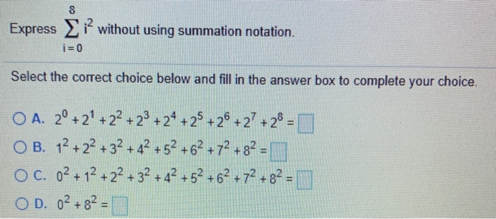 Solved without using summation notation. Express i 0 Select | Chegg.com
