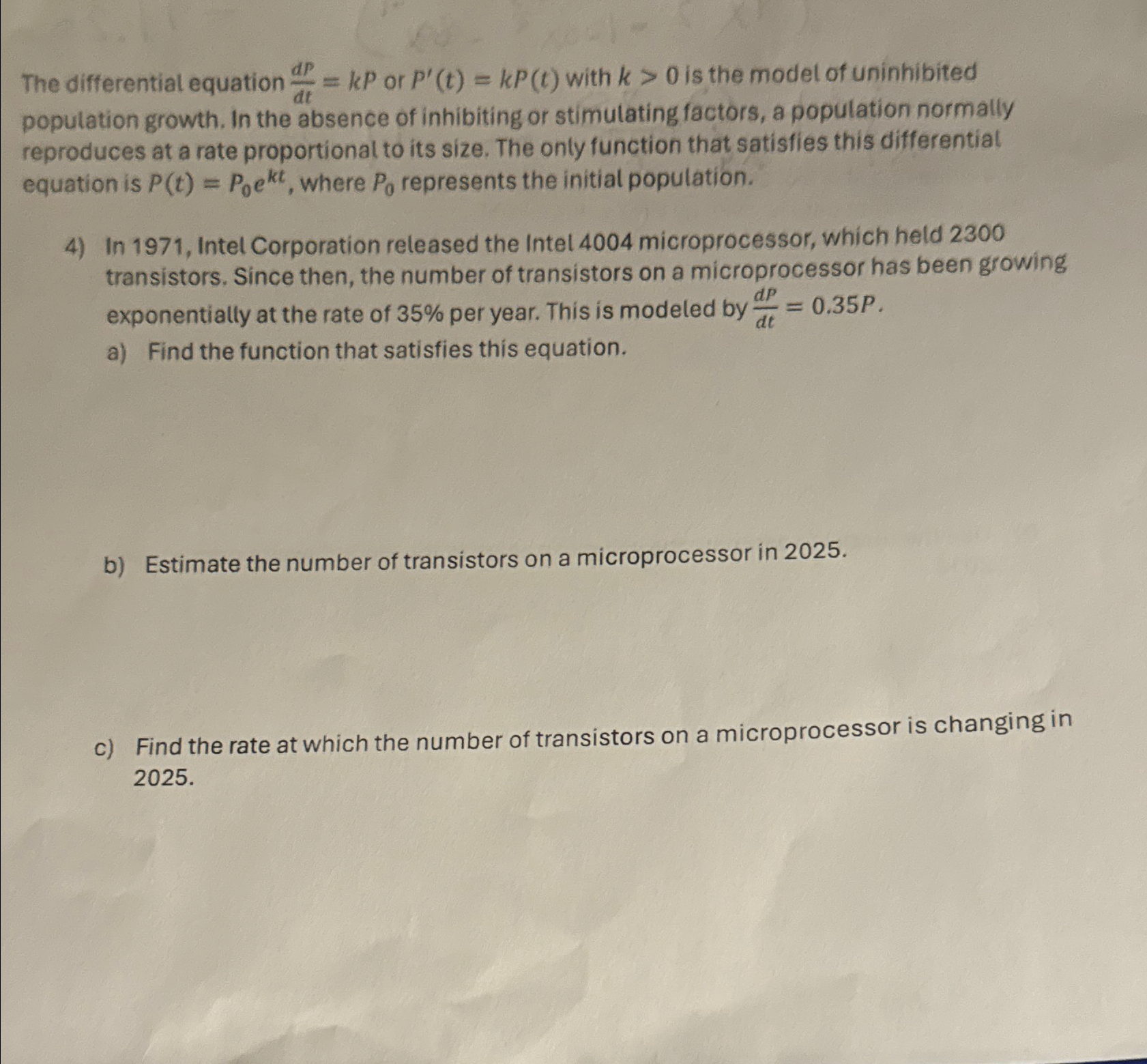 Solved The differential equation dPdt=kP ﻿or P'(t)=kP(t) | Chegg.com