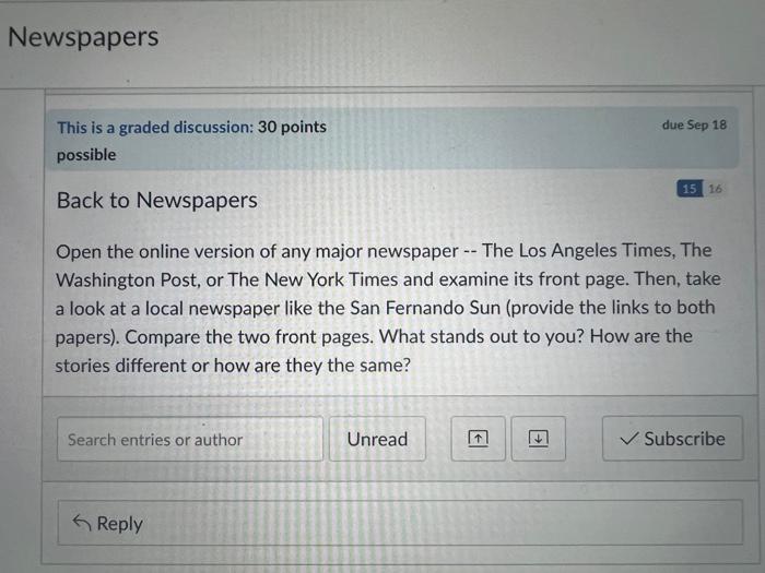 Newspapers This is a graded discussion: 30 points due | Chegg.com
