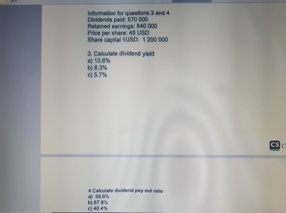 Solved Information for questions 3 ﻿and 4Dividends paid: | Chegg.com