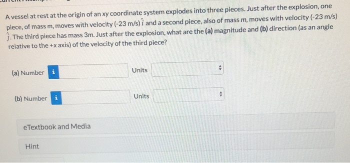 Solved A vessel at rest at the origin of an xy coordinate | Chegg.com