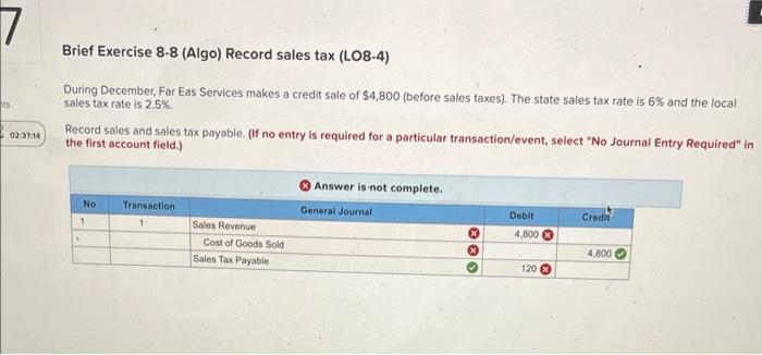 Solved Brief Exercise 8-8 (Algo) Record sales tax (LO8-4) | Chegg.com Solved Brief Exercise 8-8 (Algo) Record sales tax (LO8-4) | Chegg.com