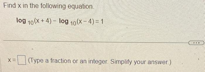 Solved Find x in the following equation. | Chegg.com