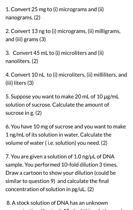 Solved 1. Convert 25mg to (i) micrograms and (ii) nanograms. | Chegg.com