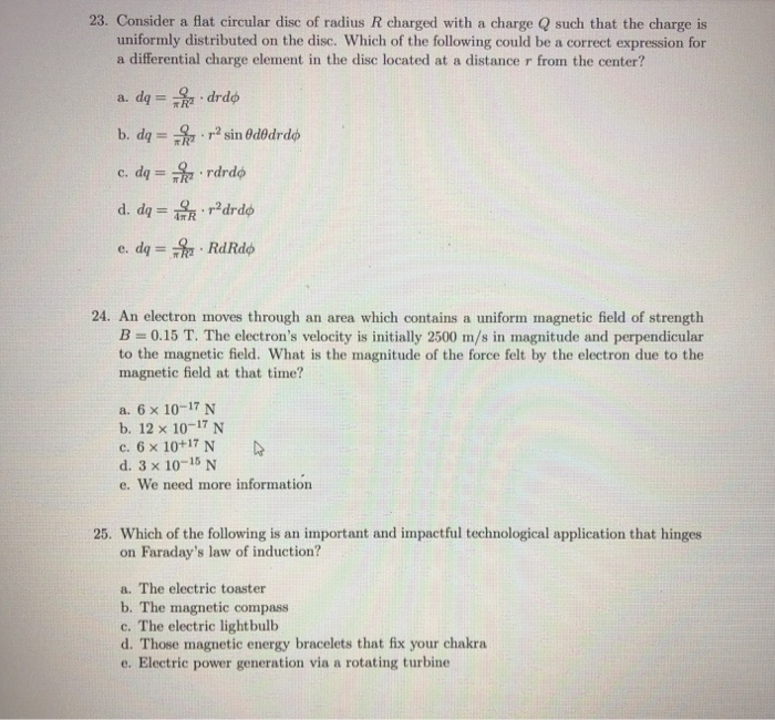 Solved 23. Consider a flat circular disc of radius R charged | Chegg.com