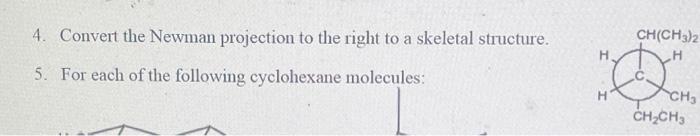Solved 4. Convert the Newman projection to the right to a | Chegg.com