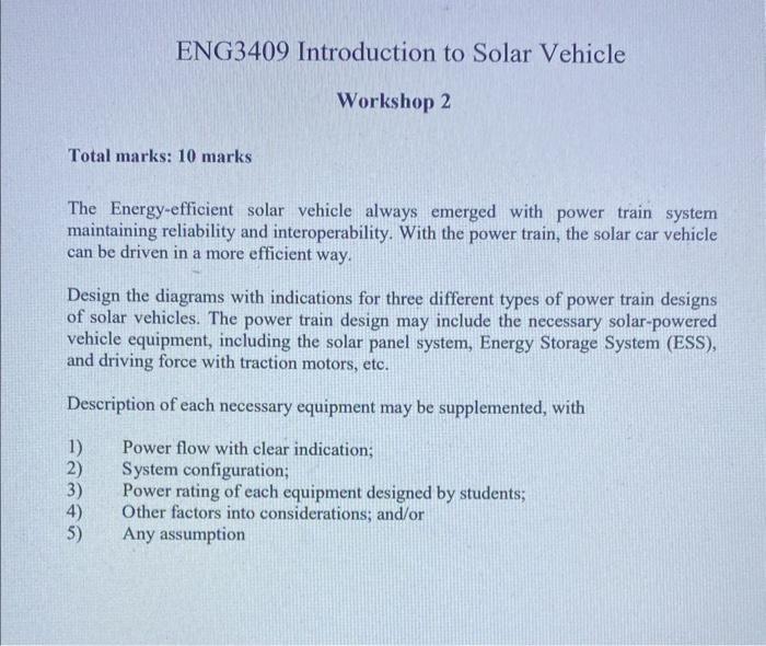 Solved ENG3409 Introduction to Solar Vehicle Workshop 2 | Chegg.com