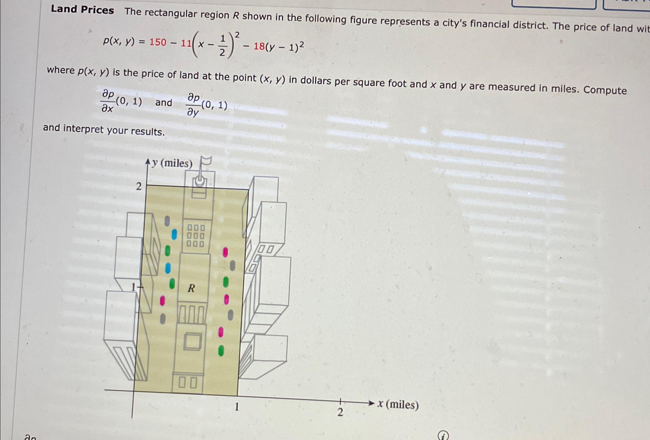 Solved Land Prices The rectangular region R ﻿shown in the | Chegg.com