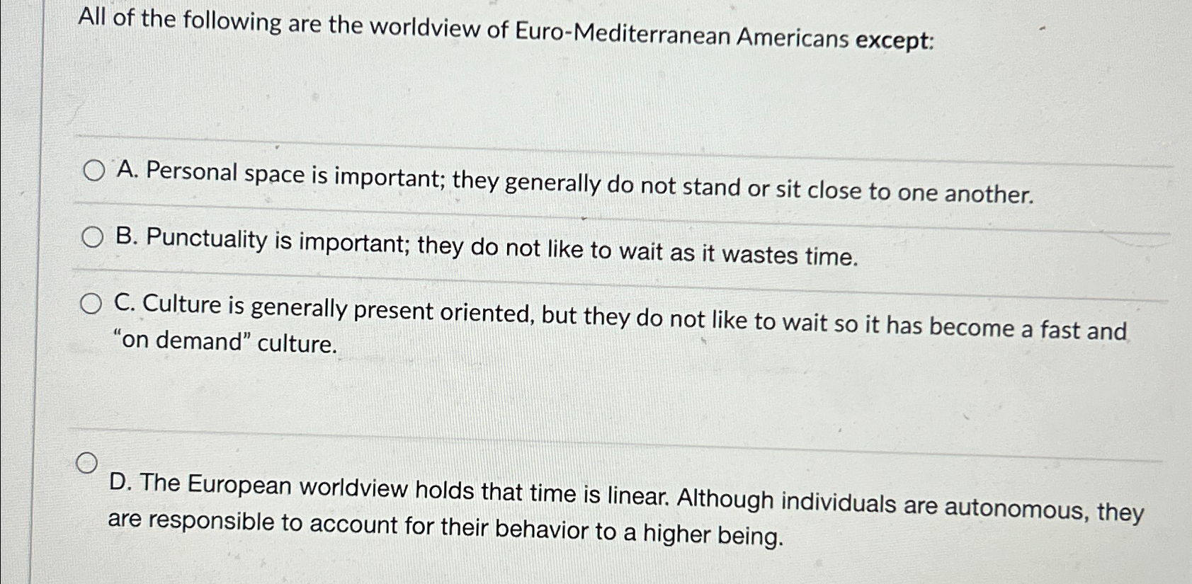 Solved All of the following are the worldview of | Chegg.com