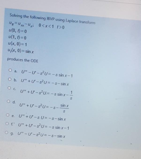 Solved Solving the following IBVP using Laplace transform | Chegg.com