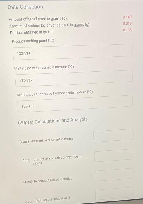 Solved Data Collection Amount of benzil used in grams (9) | Chegg.com