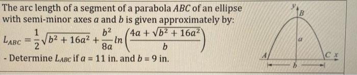 Solved The arc length of a segment of a parabola ABC of an | Chegg.com