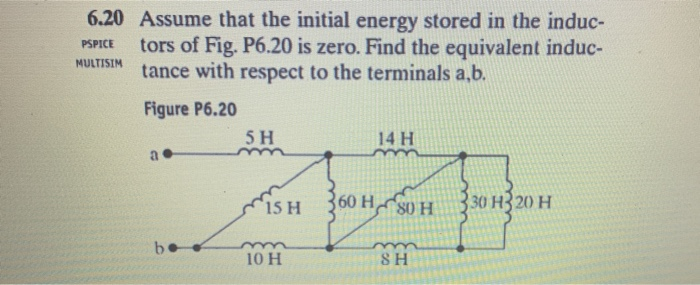 Solved MULTISIM 6.20 Assume that the initial energy stored | Chegg.com