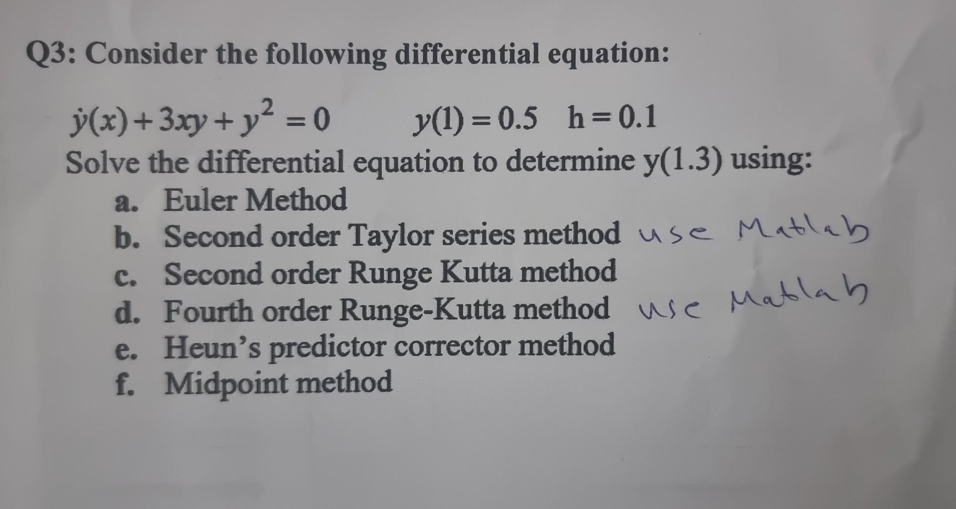 Solved Q3: Consider the following differential equation: | Chegg.com