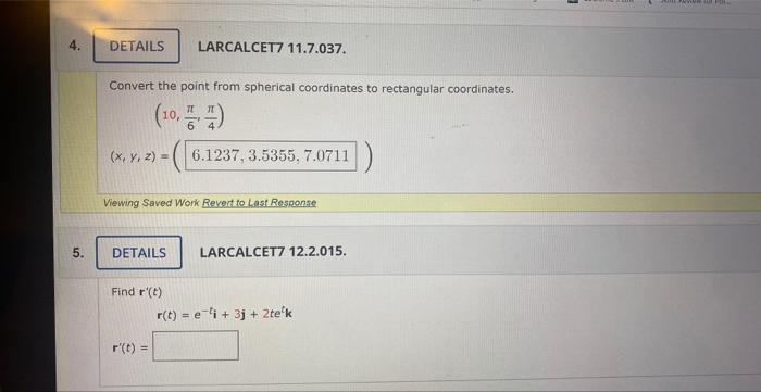 Solved Convert the point from spherical coordinates to | Chegg.com