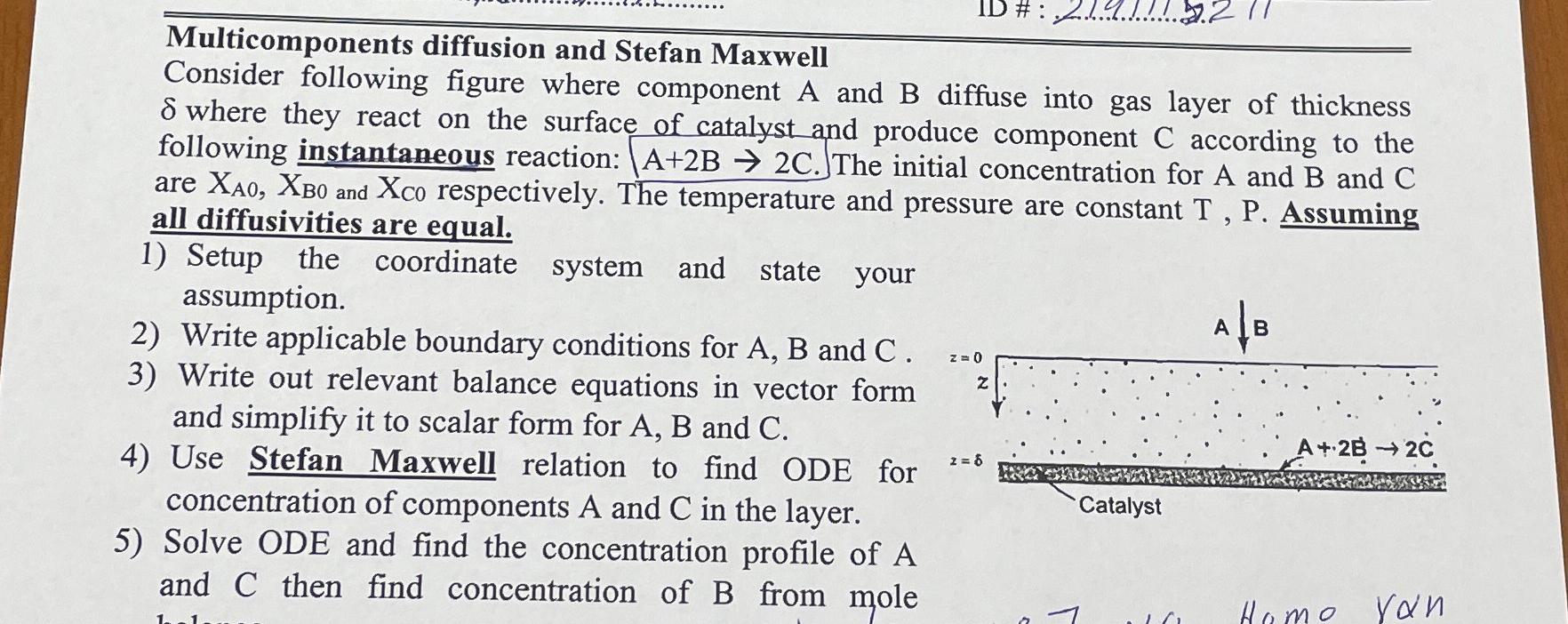 Solved Multicomponents diffusion and Stefan MaxwellConsider | Chegg.com