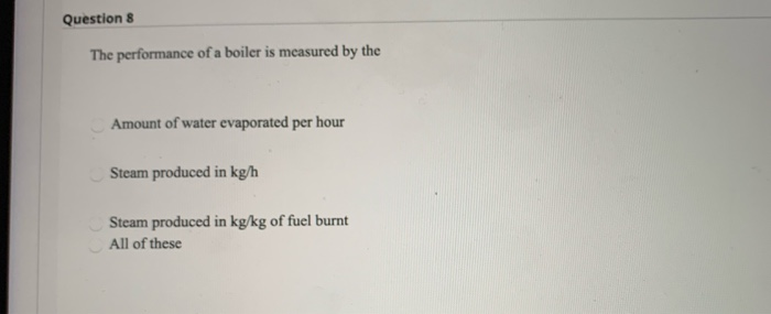 Solved Question 7 The artificial draught is produced by: | Chegg.com