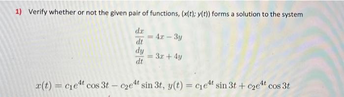 Solved Verify whether or not the given pair of functions, | Chegg.com