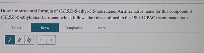 Solved Draw the structural formula of ( | Chegg.com