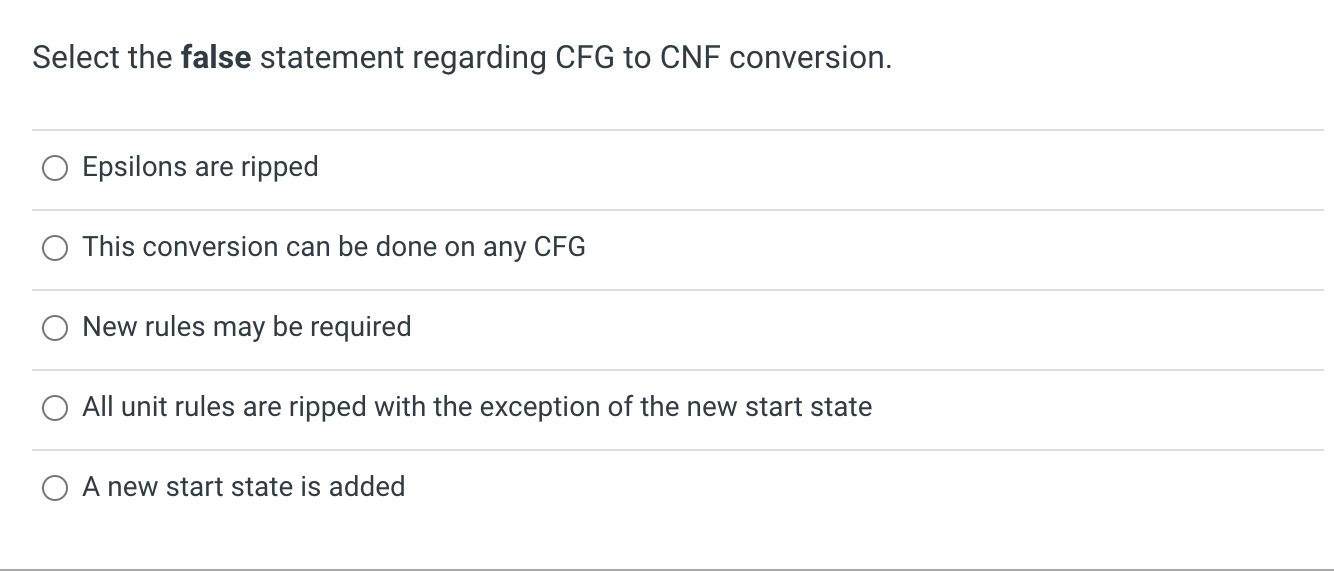 Solved Select the false statement regarding CFG to CNF | Chegg.com