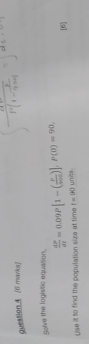 Question 4 (6 ﻿marks)Solve the logistic | Chegg.com