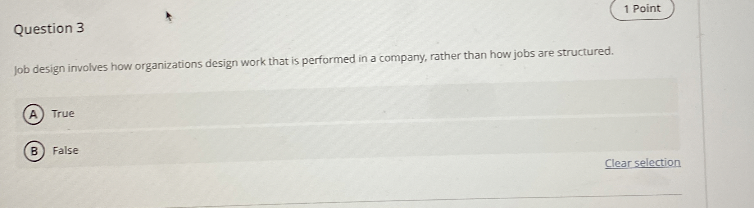 Solved Question 3Job design involves how organizations | Chegg.com