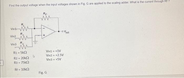 Solved Find the output voltage when the input voltages shown | Chegg.com