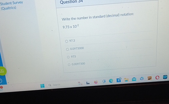 Solved Student SurveyQuestion 34(Qualtrics)Write the number | Chegg.com