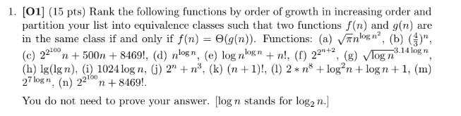 Solved [O1] (15 pts) Rank the following functions by order | Chegg.com