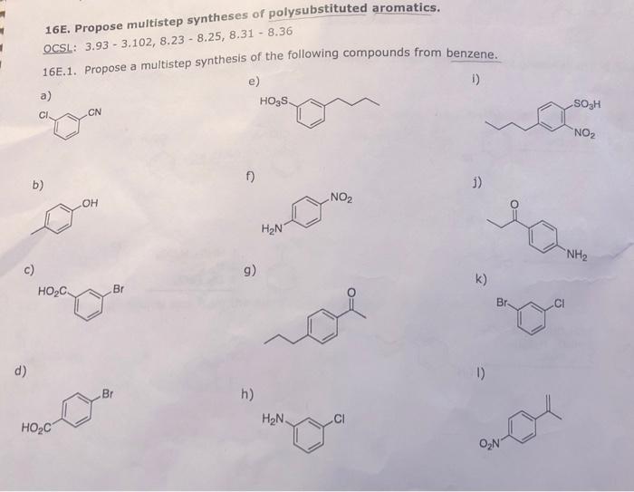 Solved 16E. Propose multistep syntheses of polysubstituted | Chegg.com