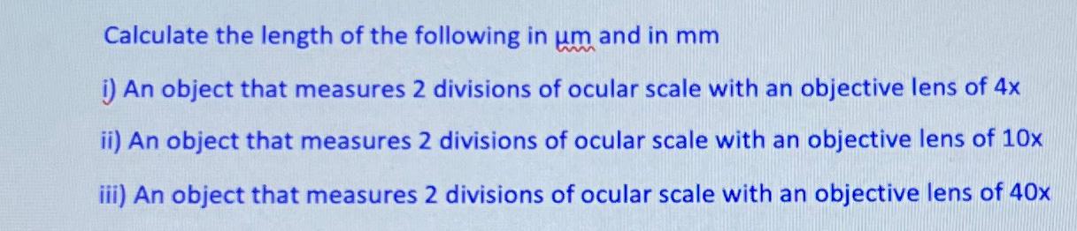 Solved Calculate the length of the following in μm ﻿and in | Chegg.com