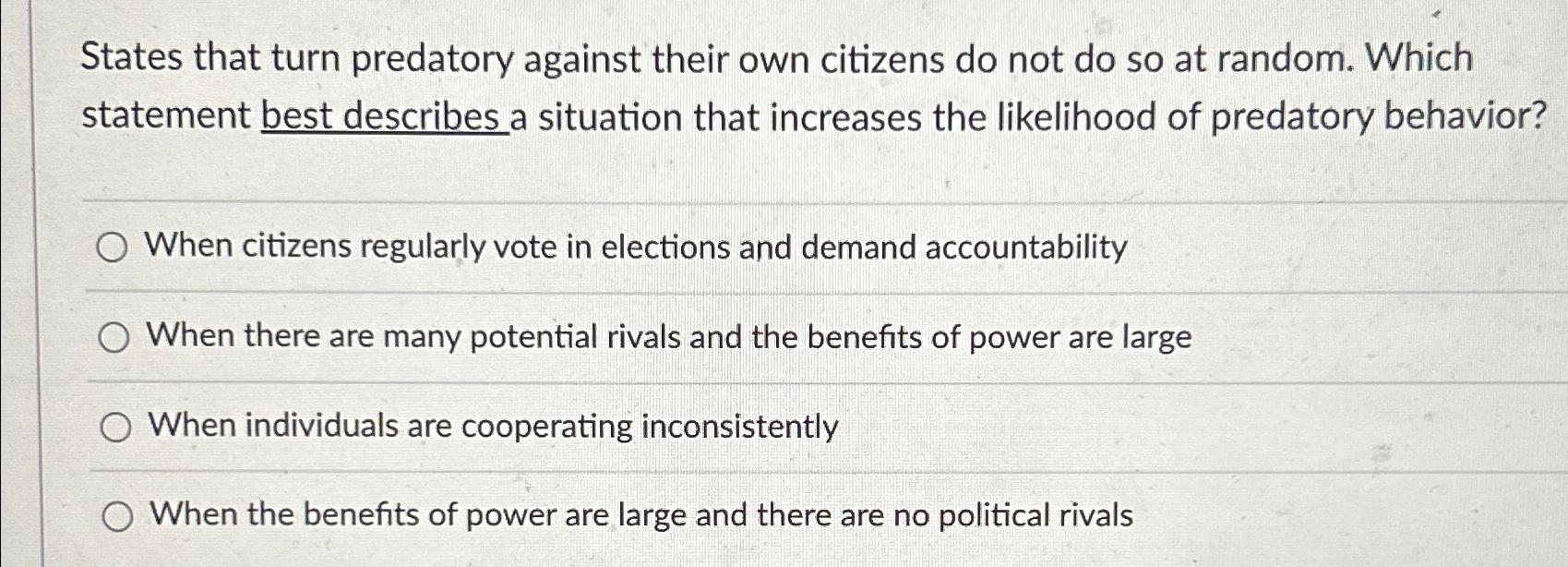 Solved States that turn predatory against their own citizens | Chegg.com