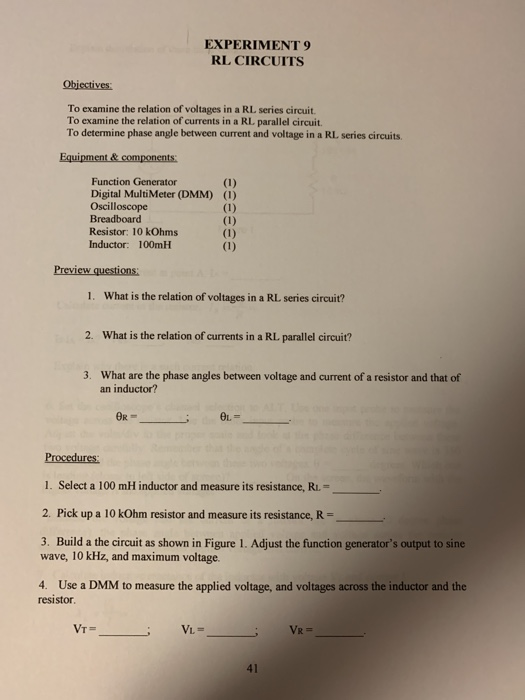 Solved EXPERIMENT 9 RL CIRCUITS Objectives: To examine the | Chegg.com